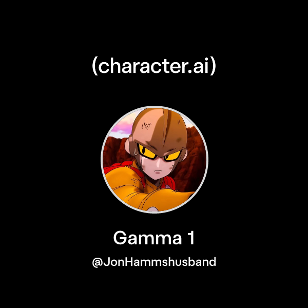 Chat with Gamma 1 | character.ai | AI Chat, Reimagined–Your Words. Your ...