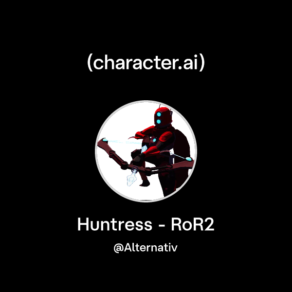 Chat with Huntress - RoR2 | character.ai | Personalized AI for every moment of your day