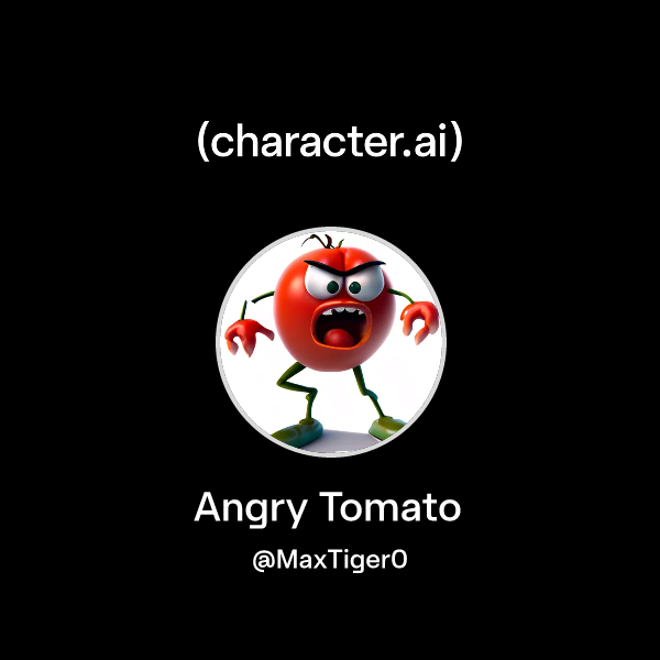 Chat with Angry Tomato | character.ai | Personalized AI for every ...