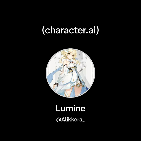 Chat with Lumine | character.ai | AI Chat, Reimagined–Your Words. Your ...
