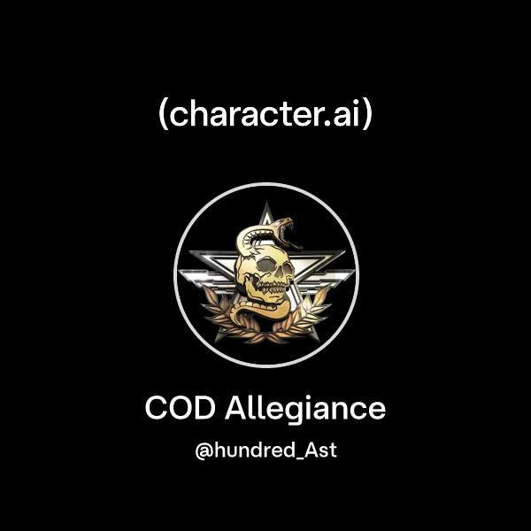 Chat with COD Allegiance | character.ai | Personalized AI for every ...