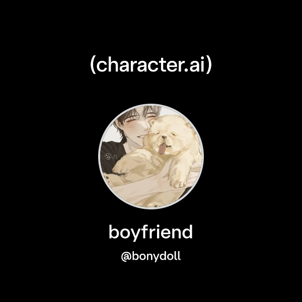 Chat with boyfriend | character.ai | AI Chat, Reimagined–Your Words ...
