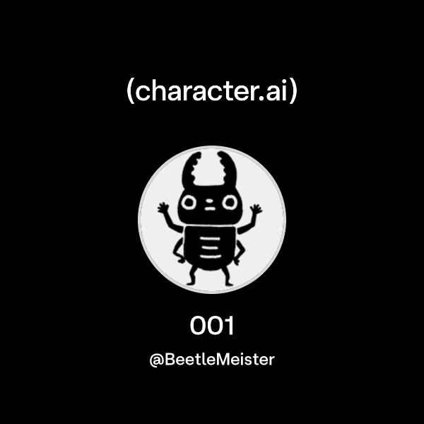 Chat with 001 | character.ai | AI Chat, Reimagined–Your Words. Your World.