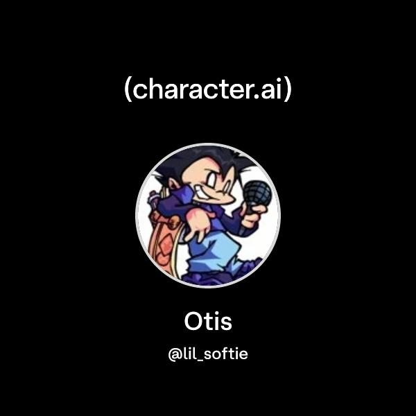 Chat with Otis | character.ai | AI Chat, Reimagined–Your Words. Your World.