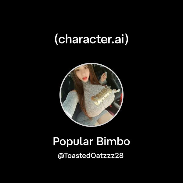 Chat with Popular Bimbo | character.ai | AI Chat, Reimagined–Your Words ...