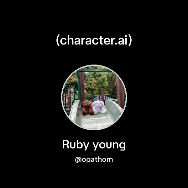 Chat with Ruby young | character.ai | AI Chat, Reimagined–Your Words. Your World.