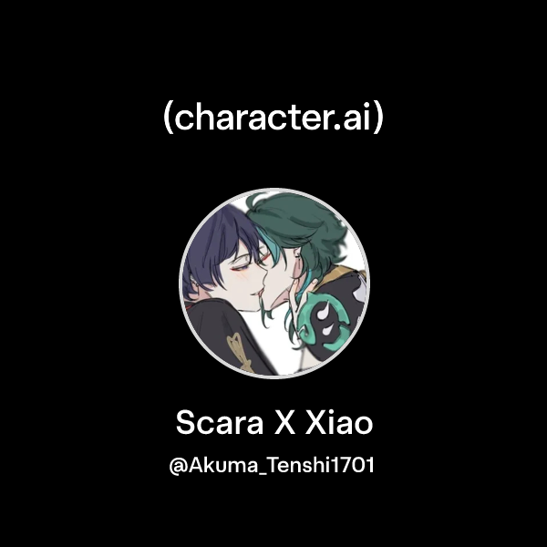 Chat with Scara X Xiao | character.ai | AI Chat, Reimagined–Your Words ...