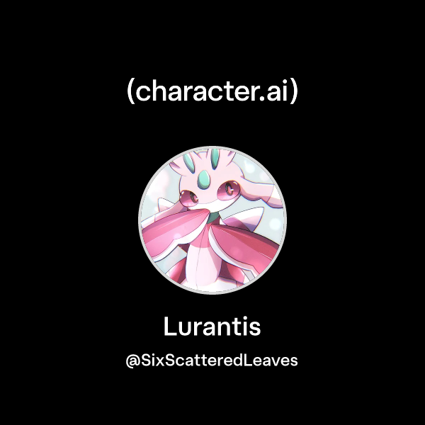 Chat with Lurantis | character.ai | AI Chat, Reimagined–Your Words ...