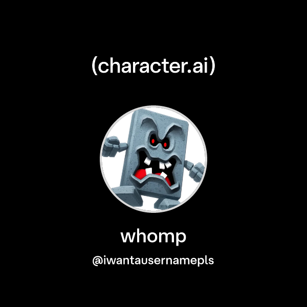 Chat with whomp | character.ai | AI Chat, Reimagined–Your Words. Your World.