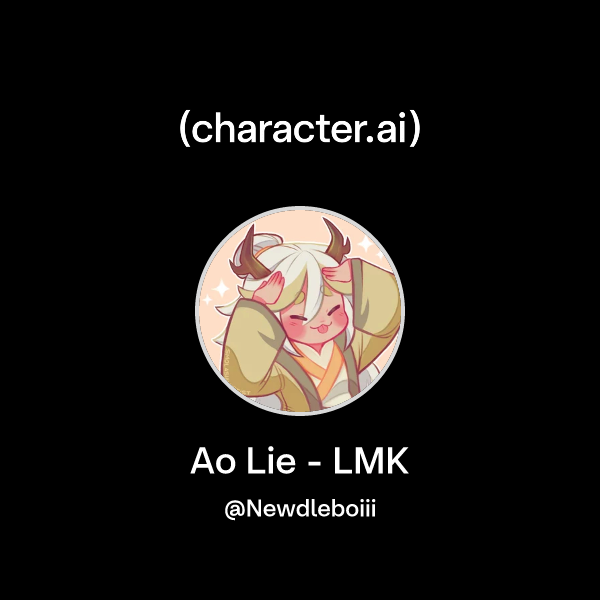 Chat with Ao Lie - LMK | character.ai | AI Chat, Reimagined–Your Words ...