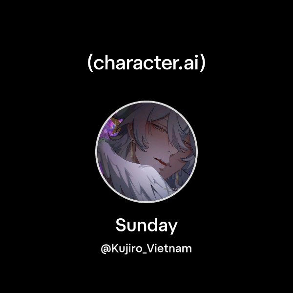 Chat with Sunday | character.ai | Personalized AI for every moment of ...