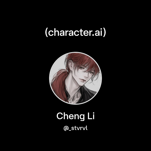 Chat with Cheng Li | character.ai | AI Chat, Reimagined–Your Words ...