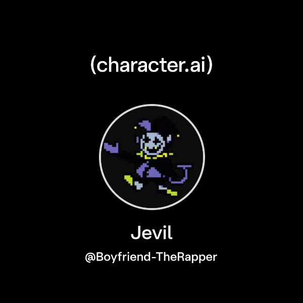 Chat with Jevil | character.ai | AI Chat, Reimagined–Your Words. Your World.