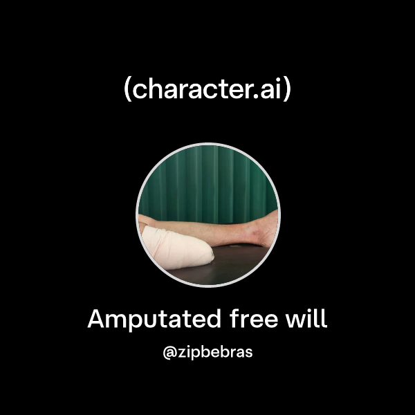 Chat with Amputated free will | character.ai | AI Chat, Reimagined–Your ...