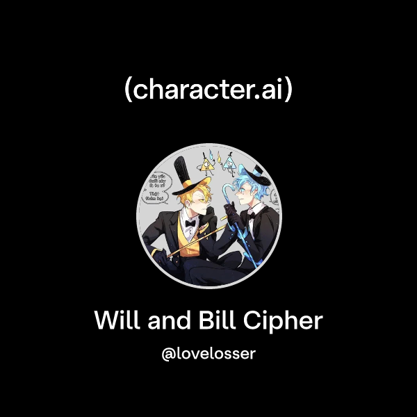 Chat with Will and Bill Cipher | character.ai | AI Chat, Reimagined ...