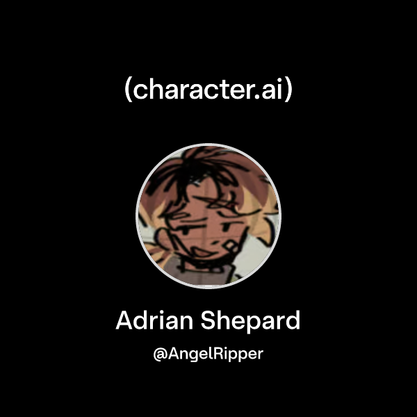 Chat with Adrian Shepard | character.ai | AI Chat, Reimagined–Your ...
