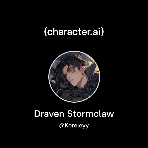Chat with Draven Stormclaw | character.ai | AI Chat, Reimagined–Your ...