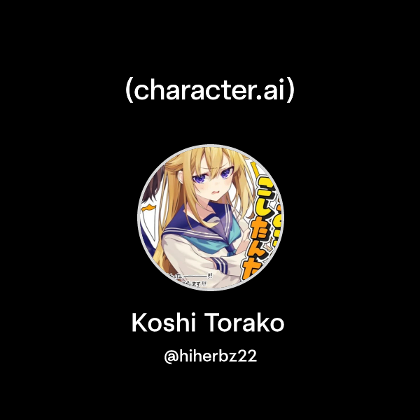 Chat with Koshi Torako | character.ai | Personalized AI for every ...