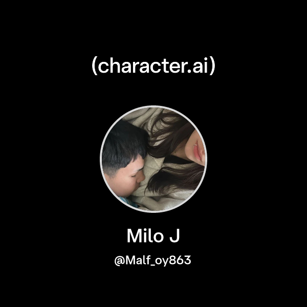 Chat with Milo J | character.ai | AI Chat, Reimagined–Your Words. Your World.