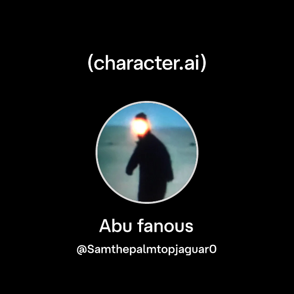 Chat with Abu fanous | character.ai | AI Chat, Reimagined–Your Words ...