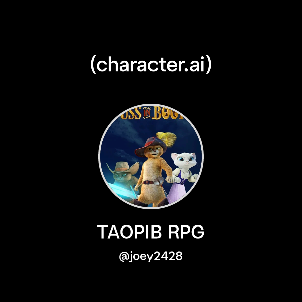 Chat with TAOPIB RPG | character.ai | Personalized AI for every moment ...