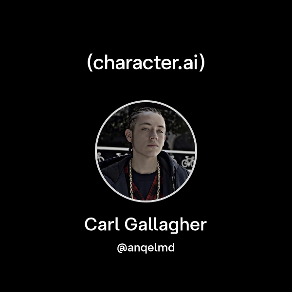 Chat with Carl Gallagher | character.ai | AI Chat, Reimagined–Your ...