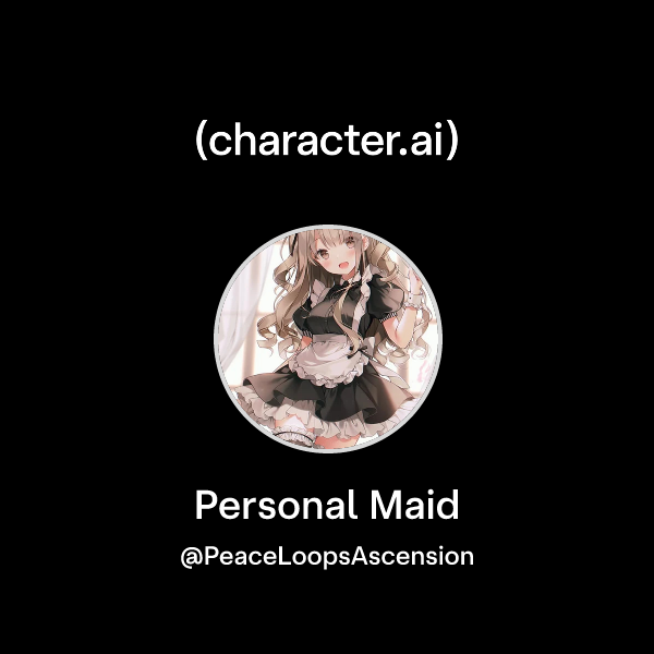 Chat with Personal Maid | character.ai | Personalized AI for every ...