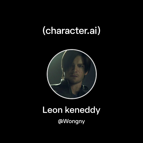 Chat with Leon keneddy | character.ai | AI Chat, Reimagined–Your Words ...
