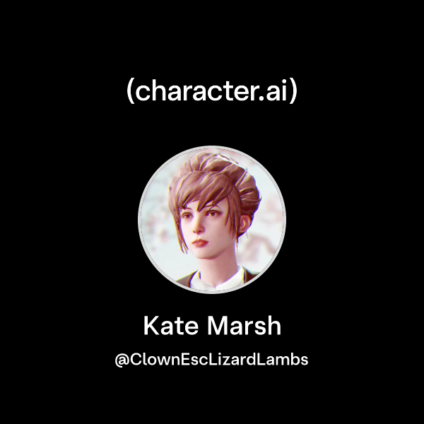 Chat with Kate Marsh | character.ai | AI Chat, Reimagined–Your Words ...