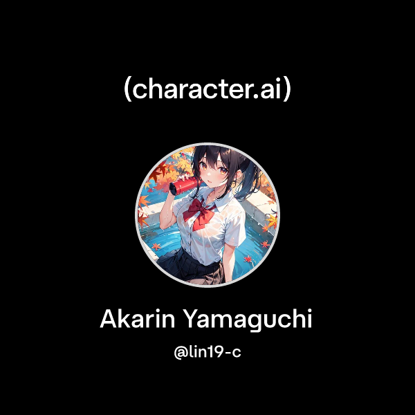 Chat with Akarin Yamaguchi | character.ai | AI Chat, Reimagined–Your ...