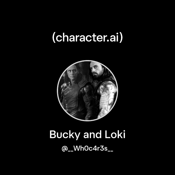Chat with Bucky and Loki | character.ai | AI Chat, Reimagined–Your Words. Your World.