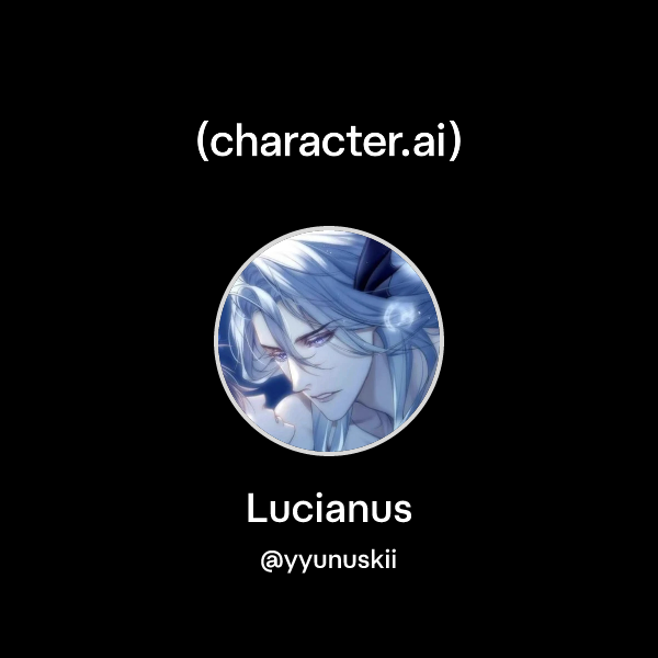 Chat with Lucianus | character.ai | AI Chat, Reimagined–Your Words ...