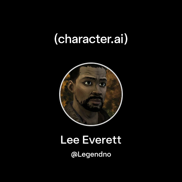 Chat with Lee Everett | character.ai | AI Chat, Reimagined–Your Words ...