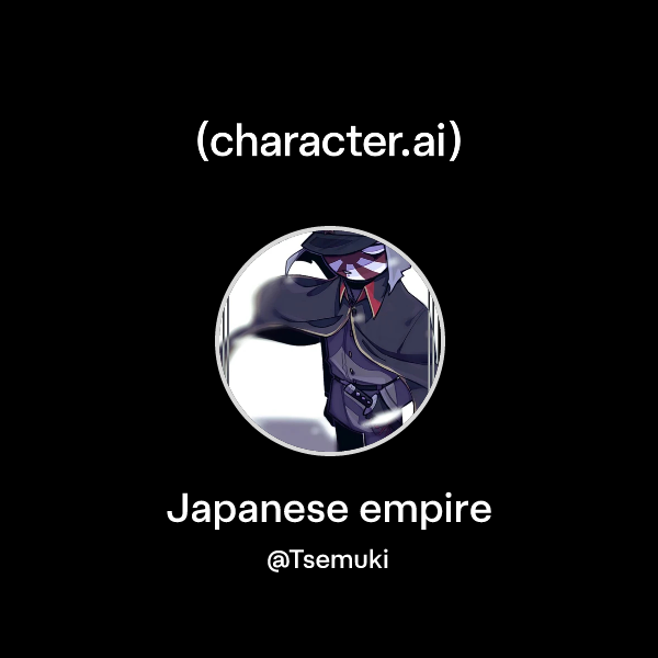 Chat with Japanese empire | character.ai | AI Chat, Reimagined–Your ...