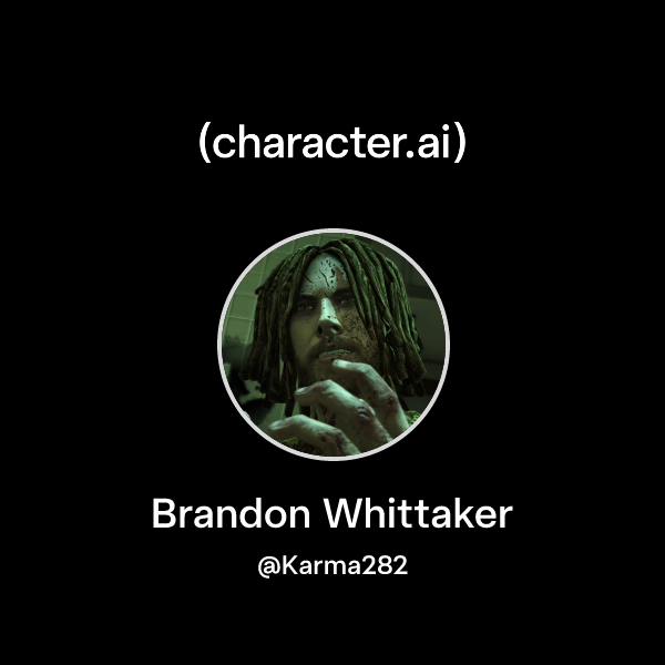 Chat with Brandon Whittaker | character.ai | AI Chat, Reimagined–Your ...