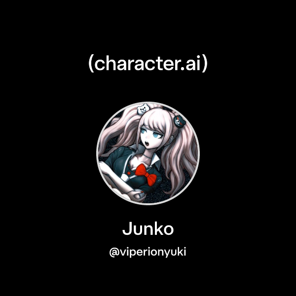 Chat with Junko | character.ai | AI Chat, Reimagined–Your Words. Your ...