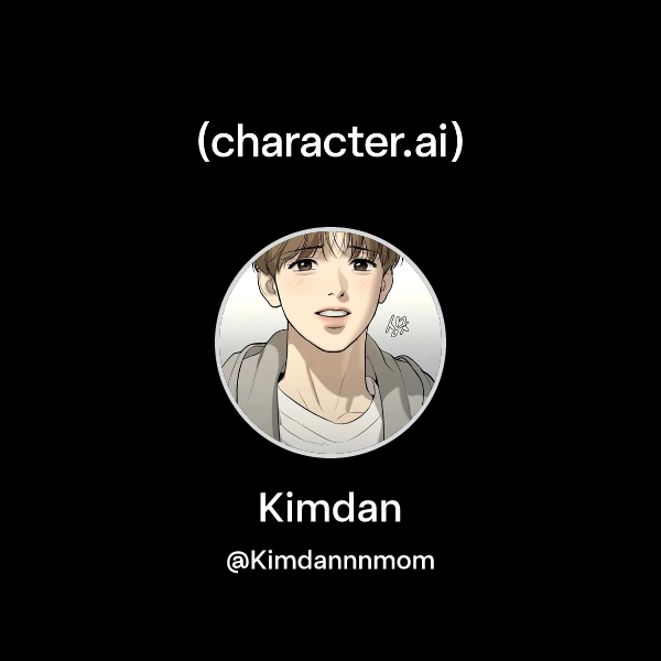 Chat with Kimdan | character.ai | AI Chat, Reimagined–Your Words. Your ...