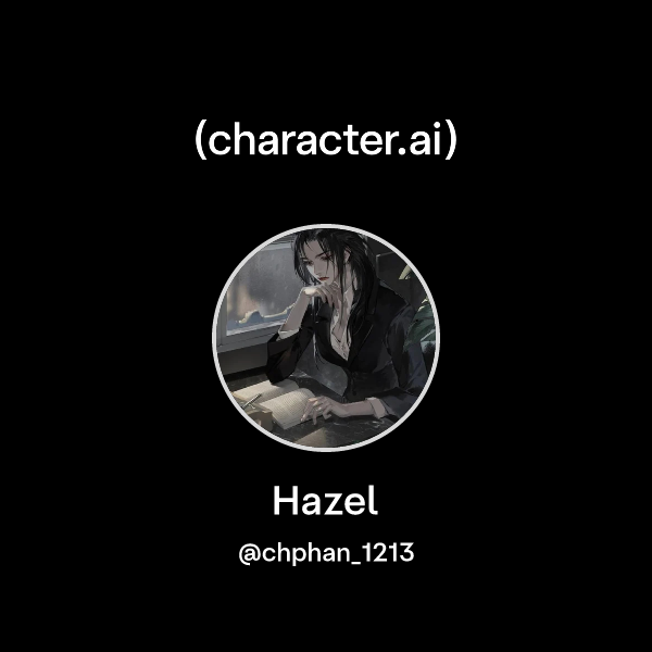 Chat with Hazel | character.ai | AI Chat, Reimagined–Your Words. Your ...