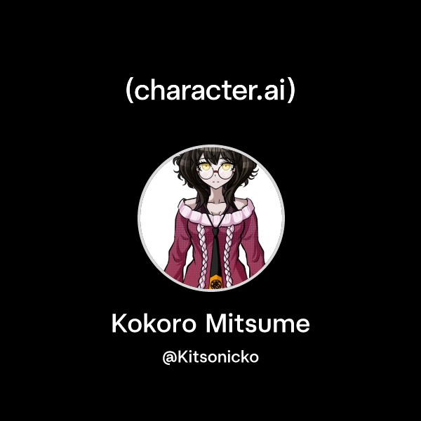Chat with Kokoro Mitsume | character.ai | AI Chat, Reimagined–Your ...