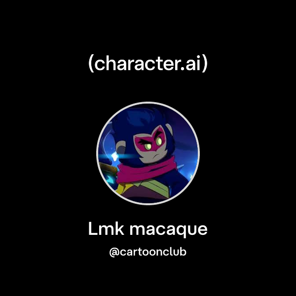 Chat with Lmk macaque | character.ai | AI Chat, Reimagined–Your Words ...