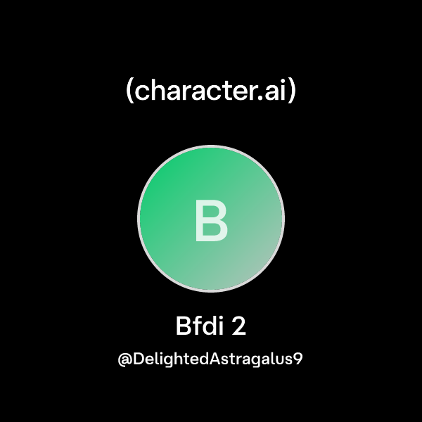 Chat with Bfdi 2 | character.ai | AI Chat, Reimagined–Your Words. Your ...