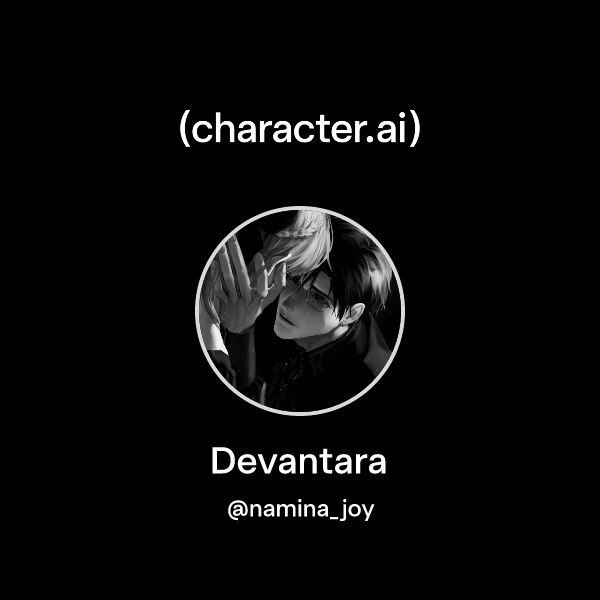 Chat with Devantara | character.ai | AI Chat, Reimagined–Your Words ...