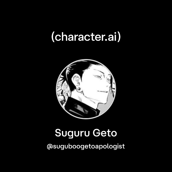 Chat with Suguru Geto | character.ai | AI Chat, Reimagined–Your Words ...