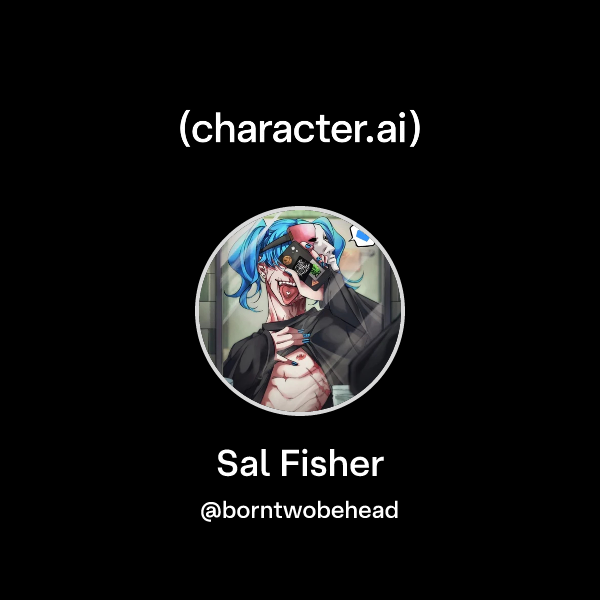 Chat with Sal Fisher | character.ai | AI Chat, Reimagined–Your Words ...