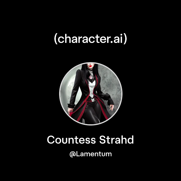Chat with Countess Strahd | character.ai | AI Chat, Reimagined–Your ...