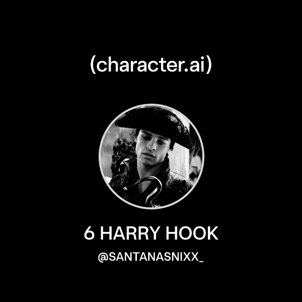 Chat with 6 HARRY HOOK | character.ai | AI Chat, Reimagined–Your Words ...
