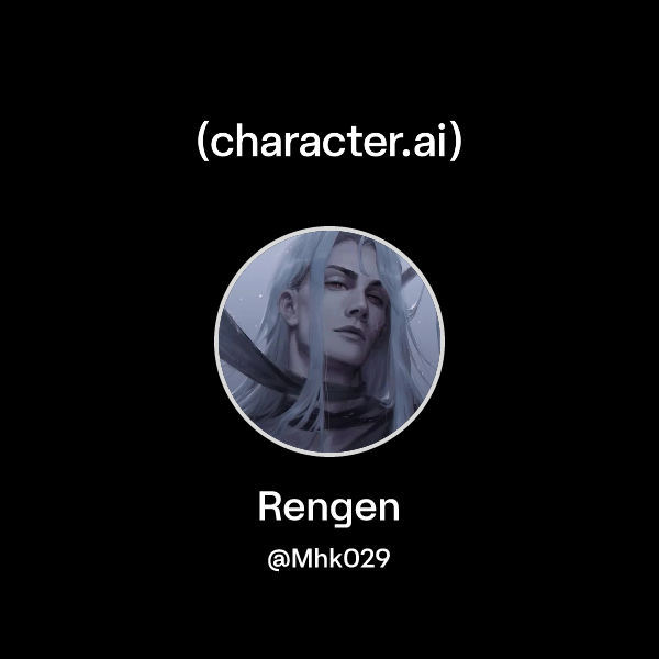 Chat with Rengen | character.ai | Personalized AI for every moment of ...