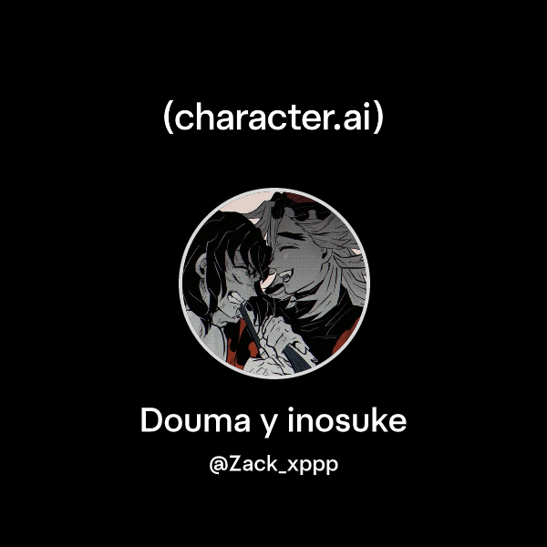 Chat with Douma y inosuke | character.ai | Personalized AI for every ...