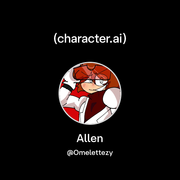 Chat with Allen | character.ai | Personalized AI for every moment of ...