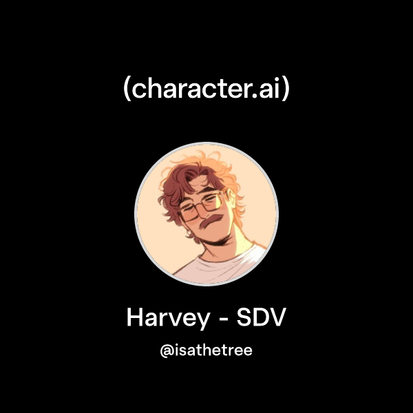 Chat with Harvey - SDV | character.ai | Personalized AI for every ...